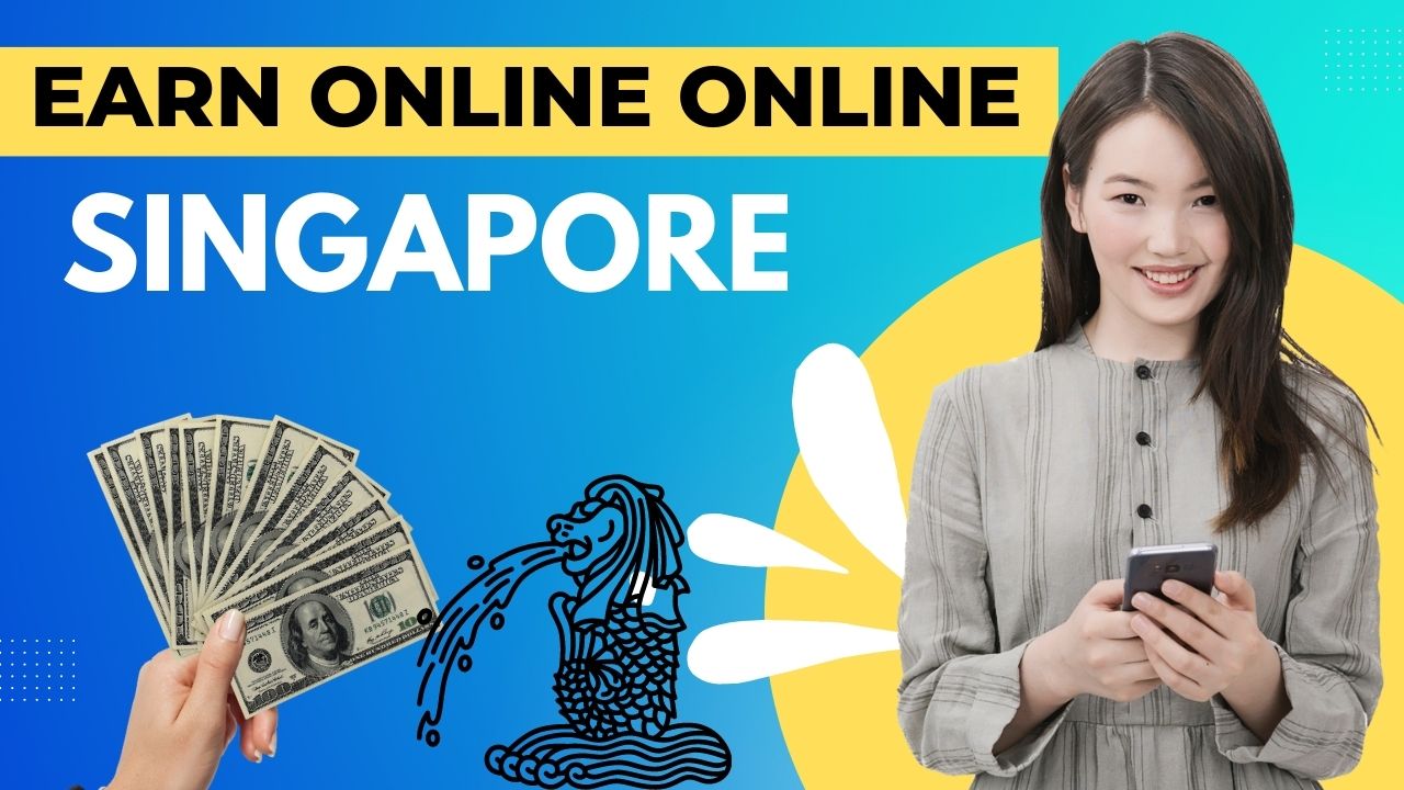 Get Rich Quick? You Can Earn Money Online in Singapore